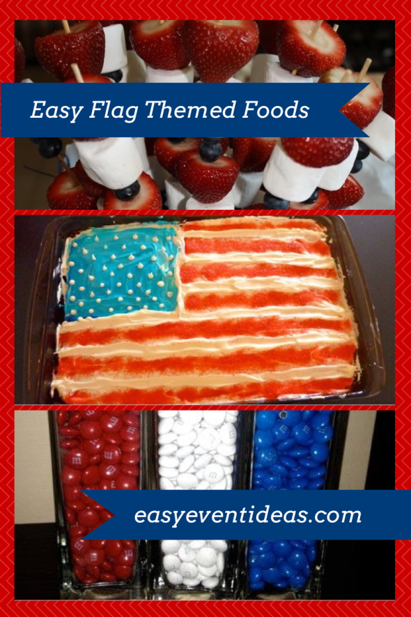 Easy Flag Themed Foods – Easy Event Ideas